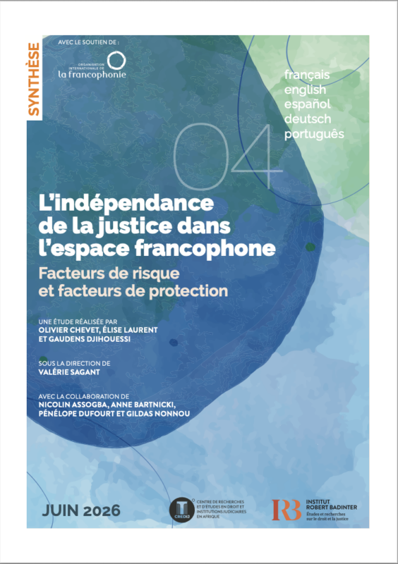 Synthèse de l’étude L’indépendance de la justice dans l’espace ...